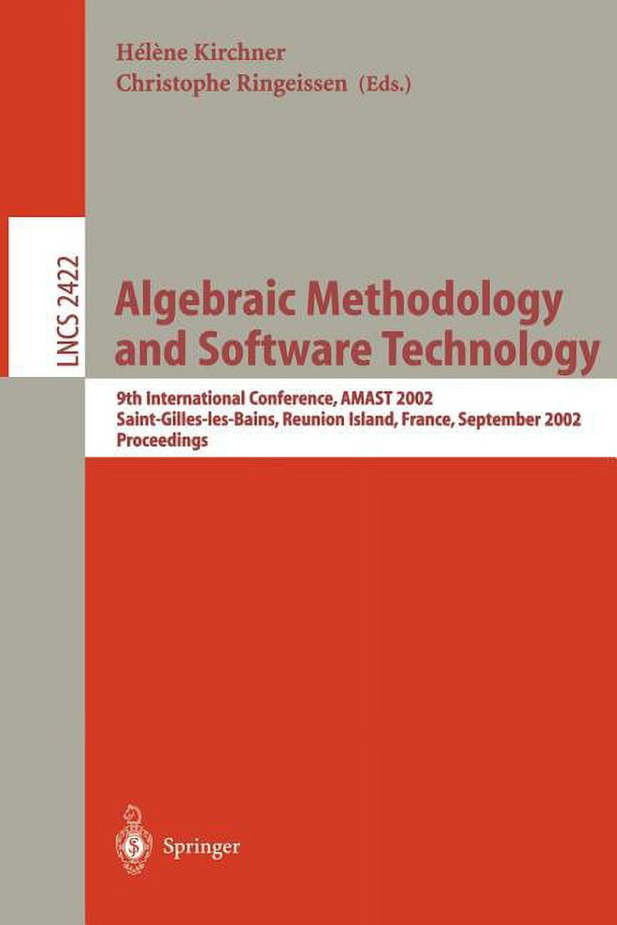 Lecture Notes in Computer Science Algebraic Methodology and Software ...