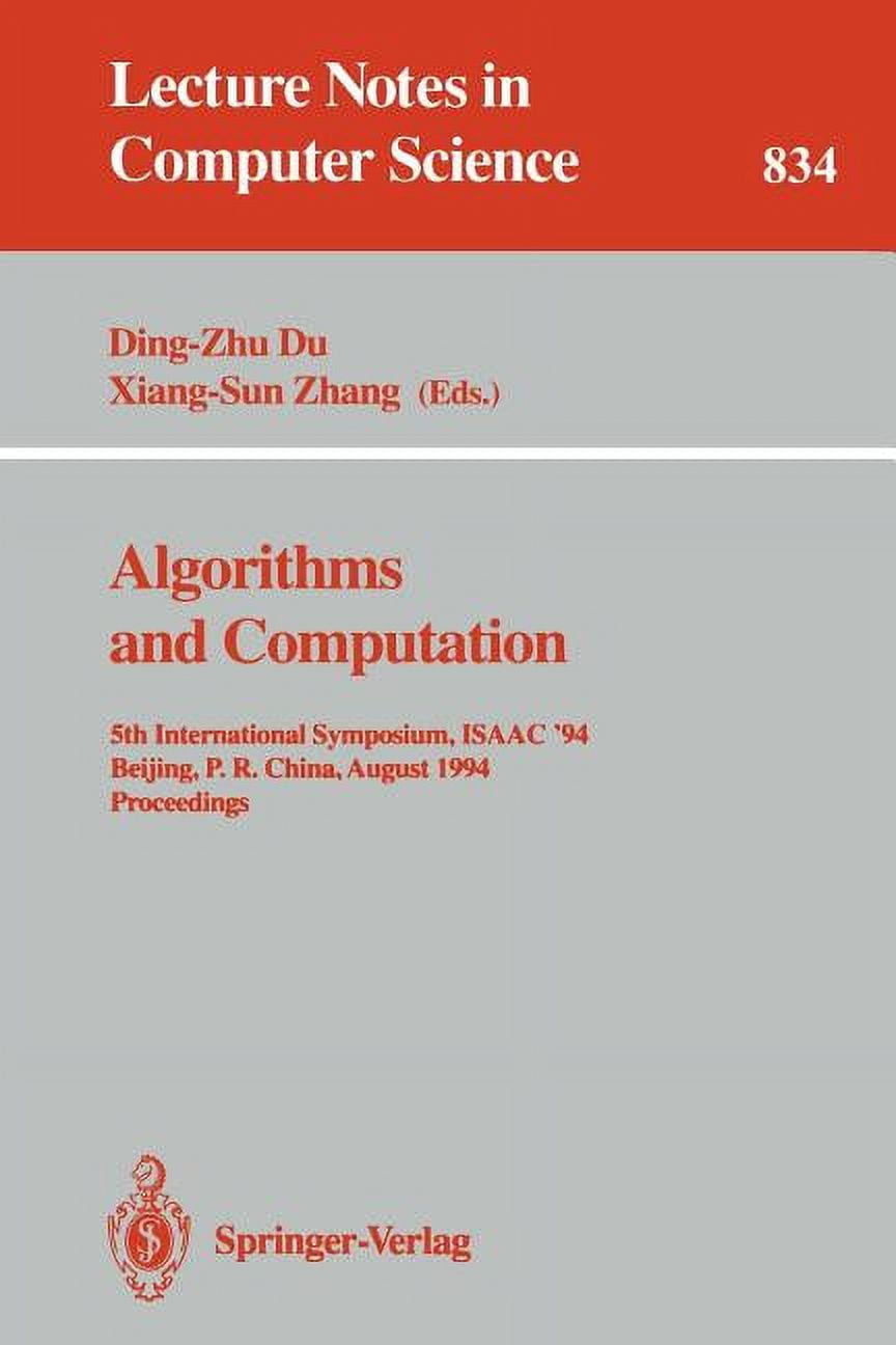 Lecture Notes In Computer Science Algorithms And Computation 5th International Symposium