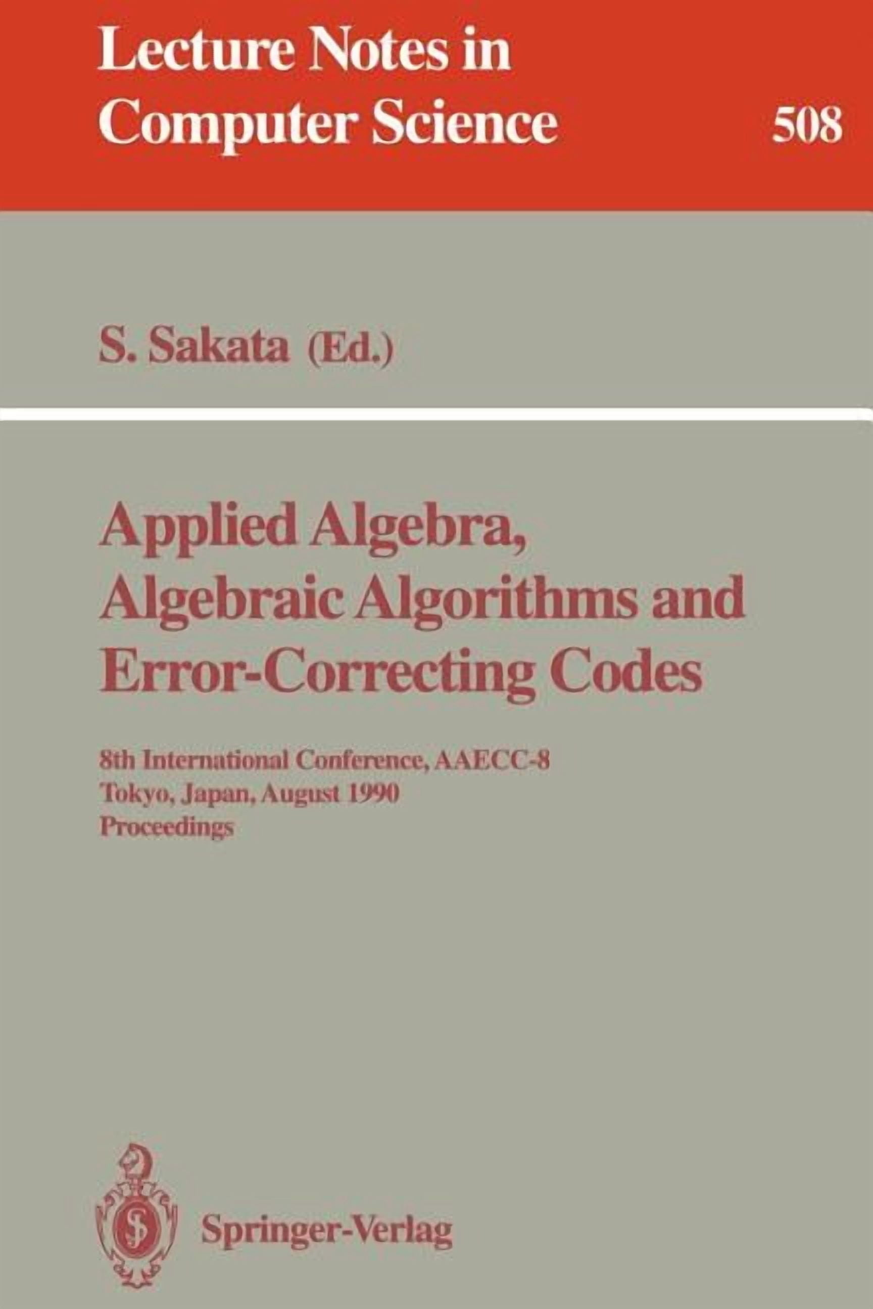 Lecture Notes in Computer Science Applied Algebra, Algebraic Algorithms ...