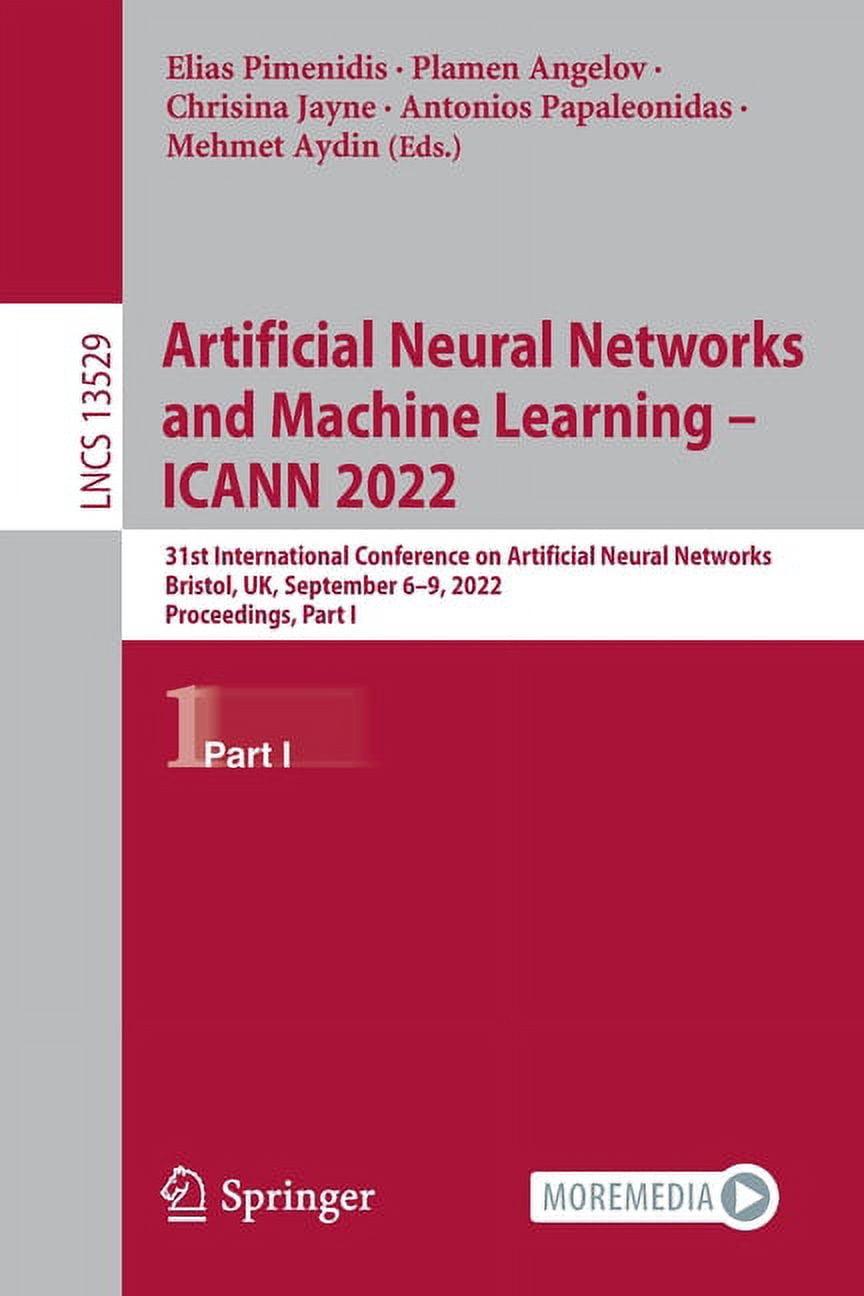 Lecture Notes In Computer Science Artificial Neural Networks And Machine Learning Icann 2022 5056