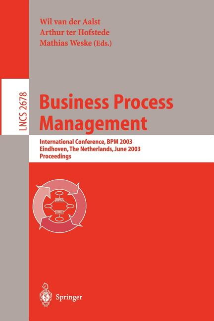Lecture Notes in Computer Science: Business Process Management ...