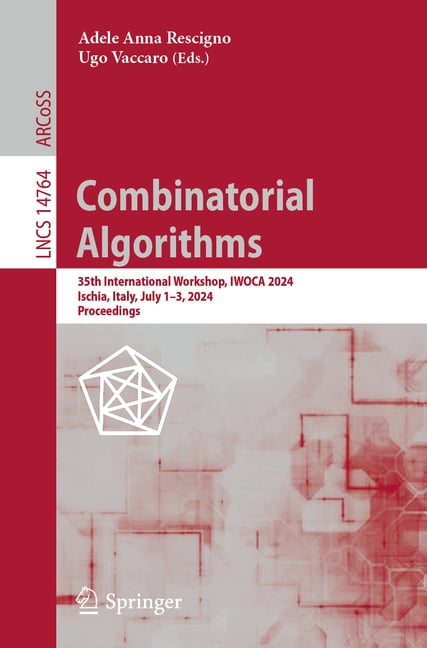 Lecture Notes in Computer Science Combinatorial Algorithms: 35th ...