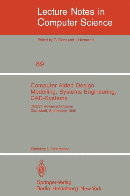 Lecture Notes in Computer Science: Computer Aided Design Modelling ...