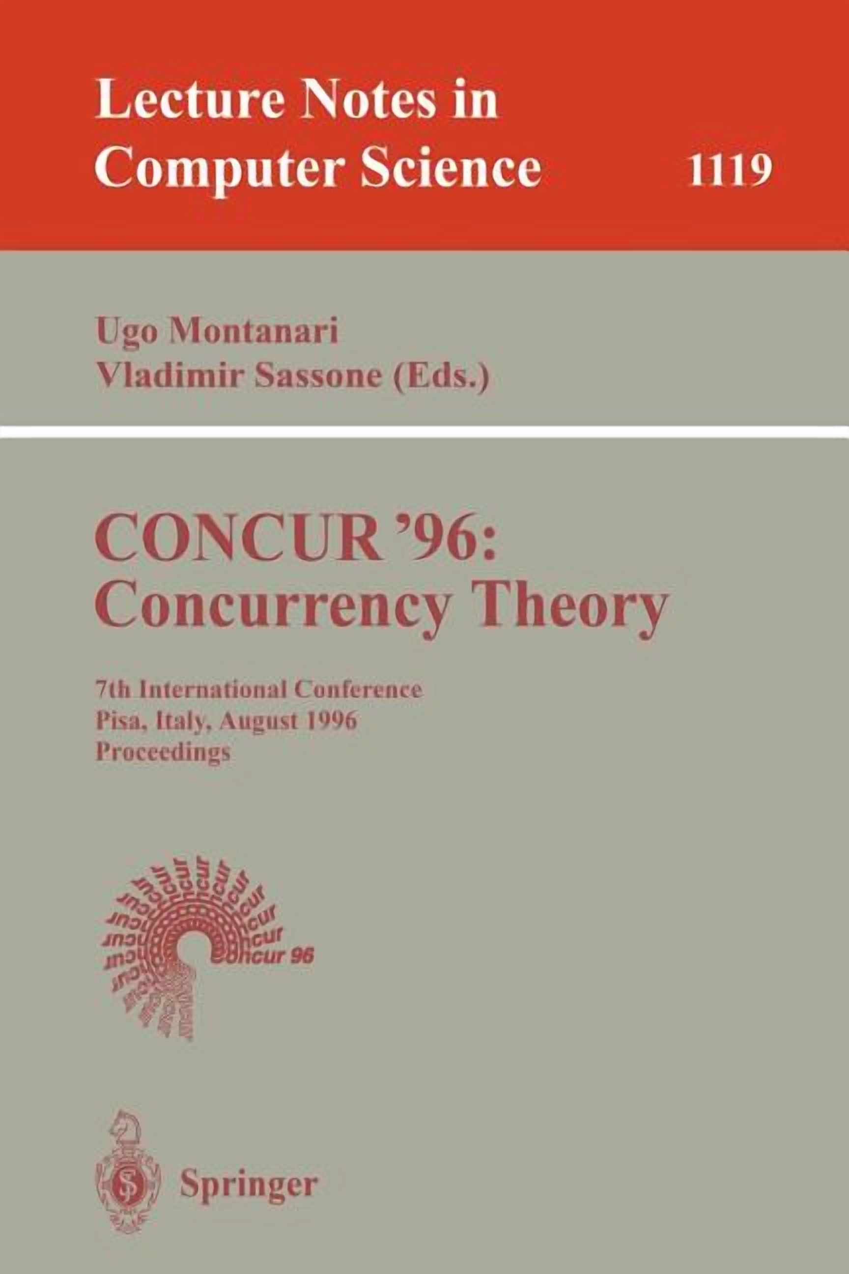 Lecture Notes in Computer Science Concur '96: Concurrency Theory: 7th ...