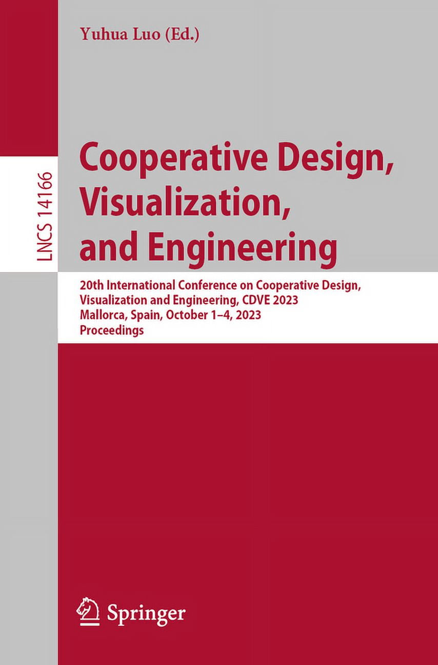 Lecture Notes in Computer Science Cooperative Design, Visualization ...