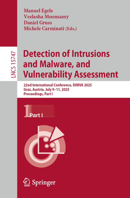 Lecture Notes in Computer Science Detection of Intrusions and Malware ...