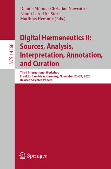 Lecture Notes in Computer Science Digital Hermeneutics II: Sources ...