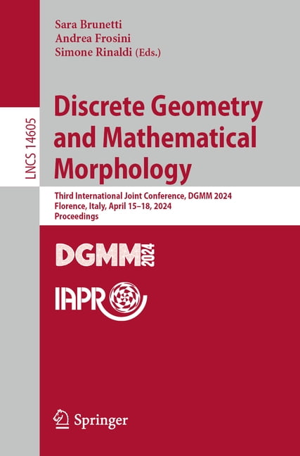 Lecture Notes In Computer Science Discrete Geometry And Mathematical Morphology Third