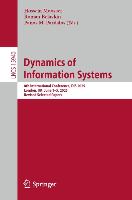 Lecture Notes in Computer Science Dynamics of Information Systems: 8th ...