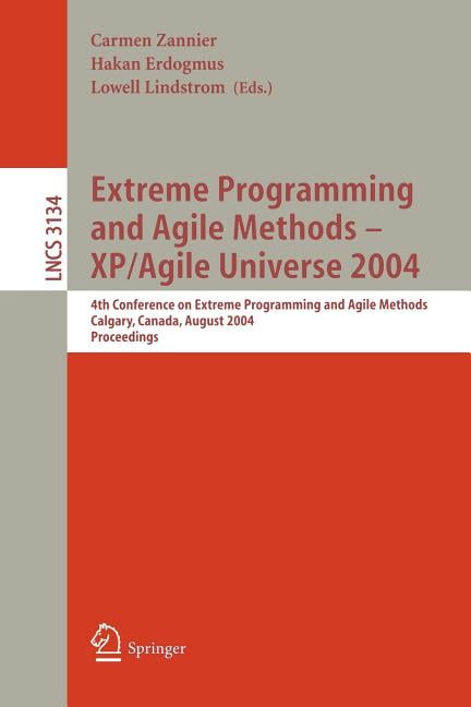 Lecture Notes in Computer Science: Extreme Programming and Agile ...
