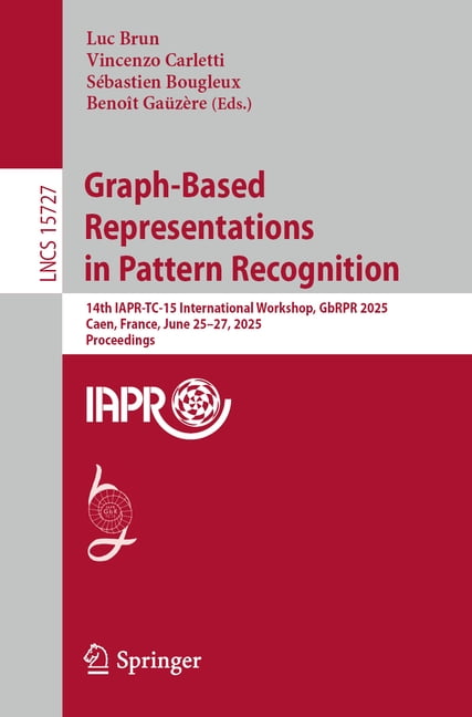 Lecture Notes In Computer Science Graph Based Representations In Pattern Recognition 14th Iapr