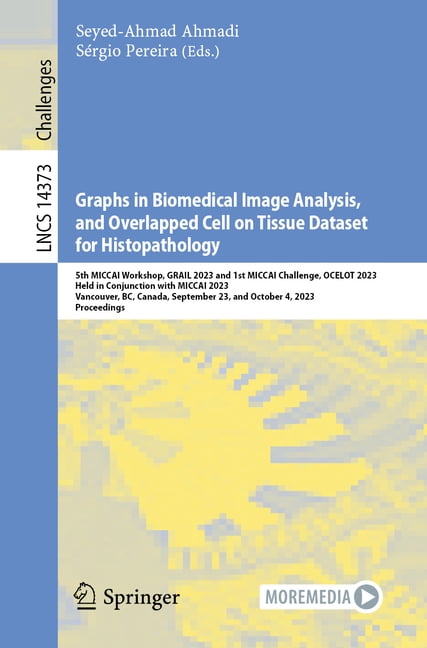 Lecture Notes in Computer Science Graphs in Biomedical Image Analysis ...