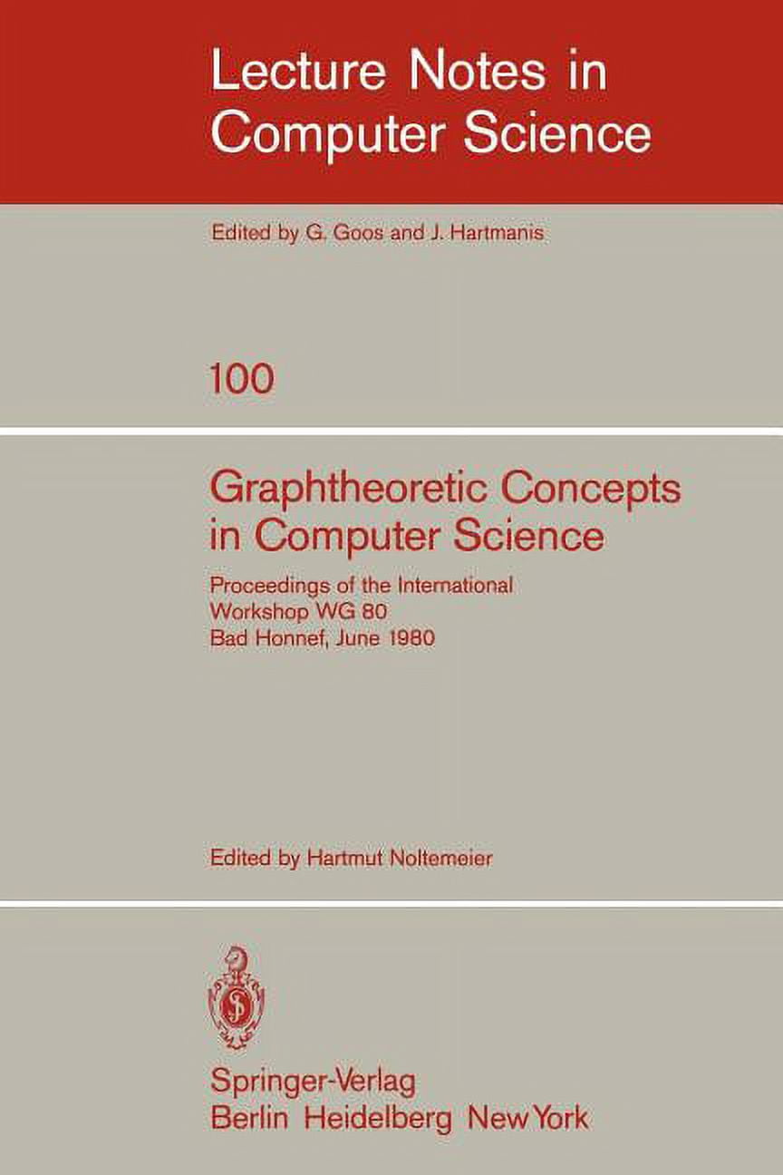 Lecture Notes in Computer Science: Graphtheoretic Concepts in Computer ...