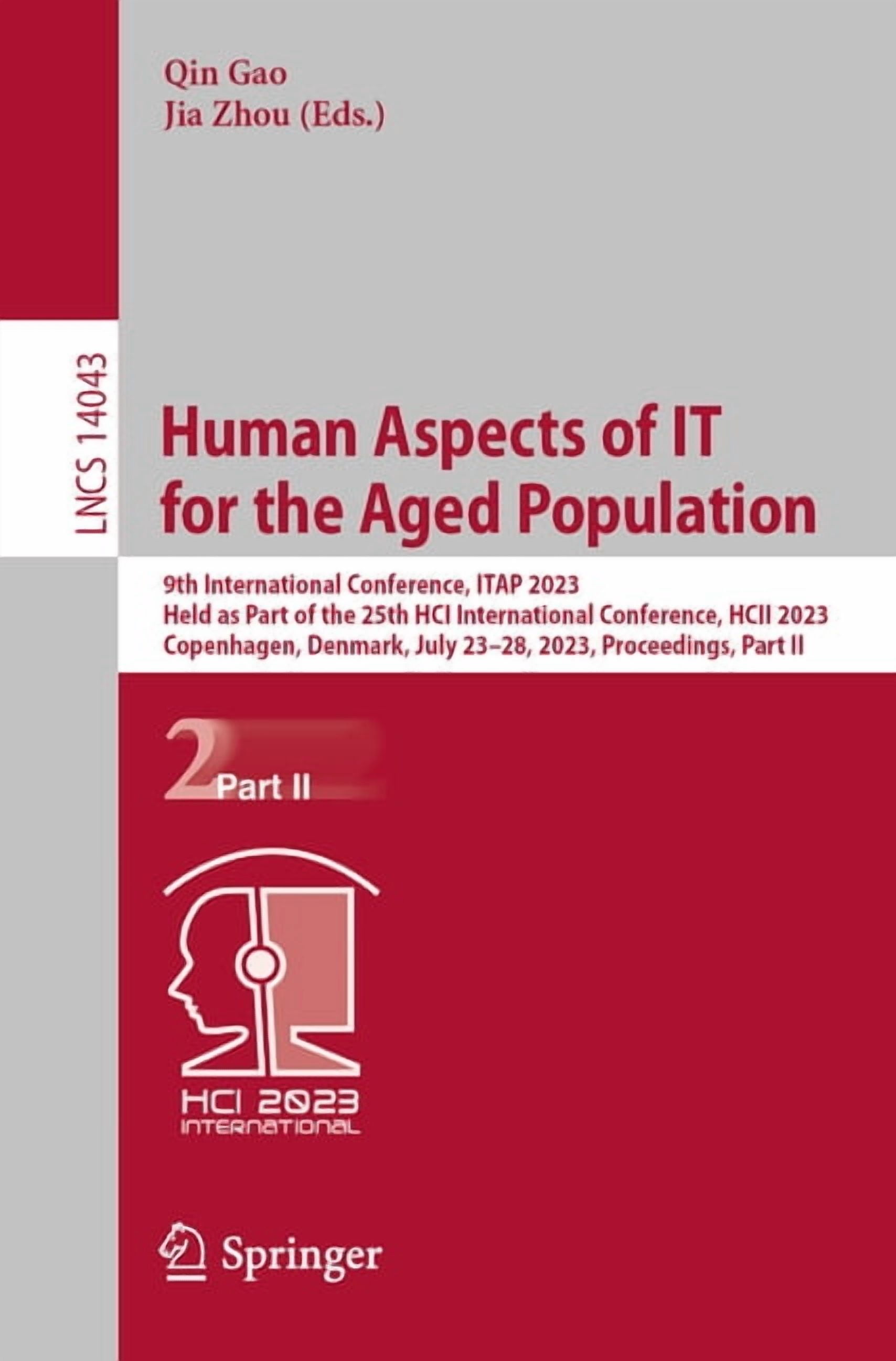 Lecture Notes in Computer Science Human Aspects of It for the Aged ...