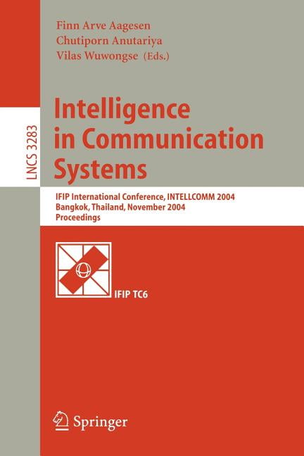 Lecture Notes In Computer Science Intelligence In Communication