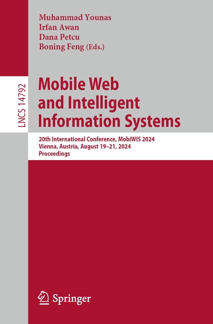 Lecture Notes In Computer Science Mobile Web And Intelligent Information Systems 20th