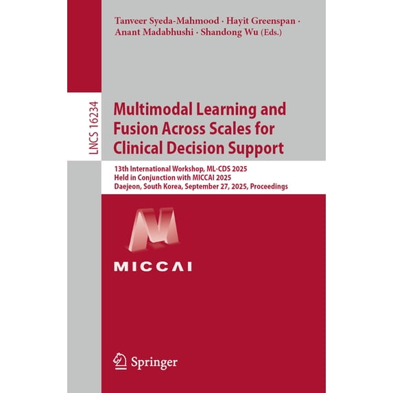 Lecture Notes in Computer Science Multimodal Learning and Fusion Across ...