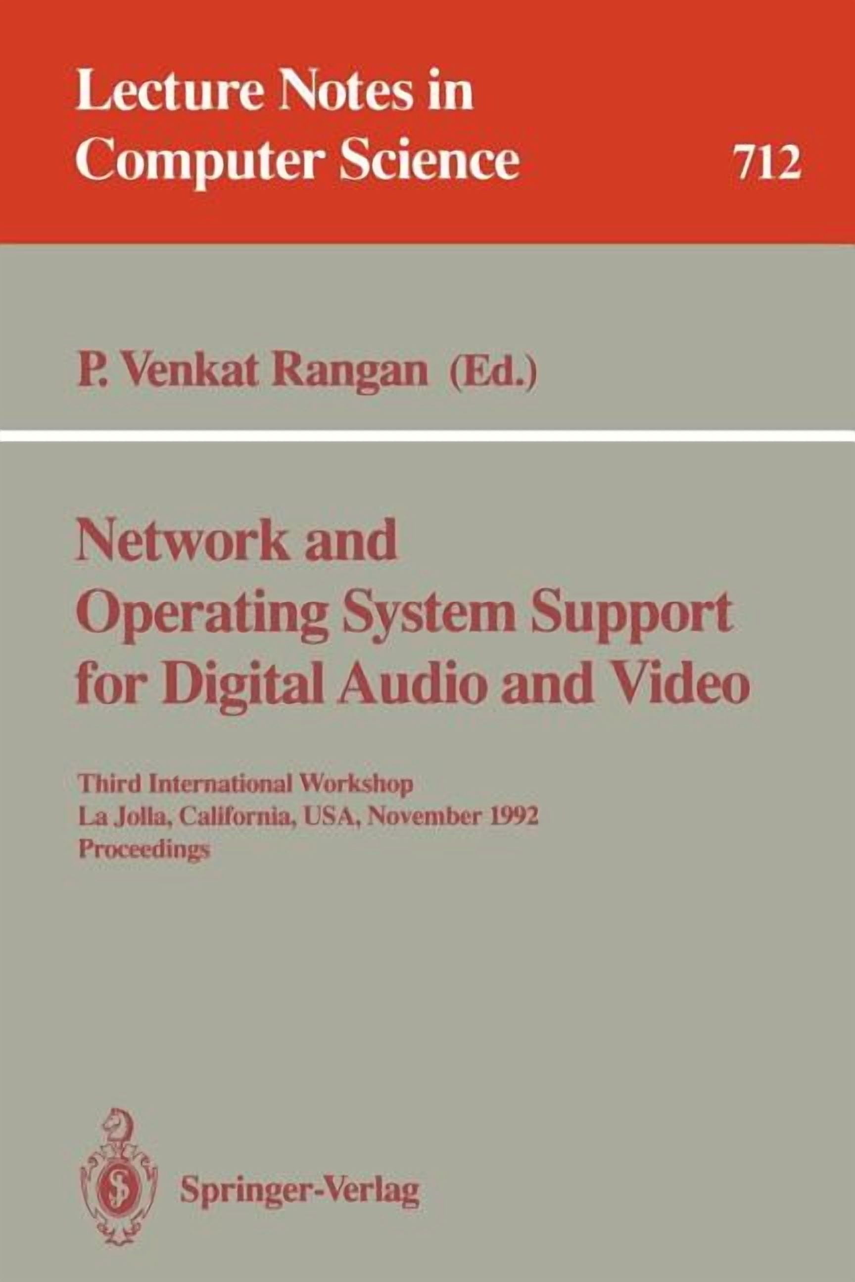 Lecture Notes in Computer Science Network and Operating System Support ...