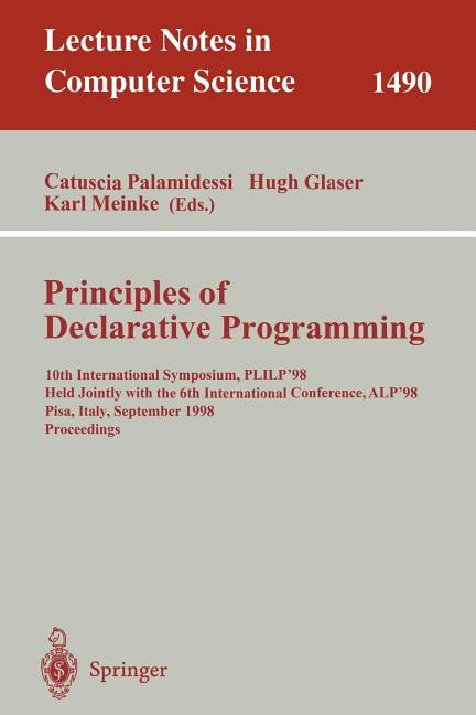 Lecture Notes In Computer Science Principles Of Declarative Programming 10th International