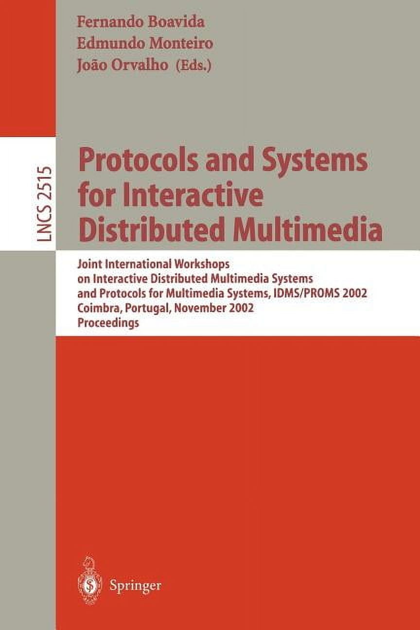 Lecture Notes in Computer Science: Protocols and Systems for ...
