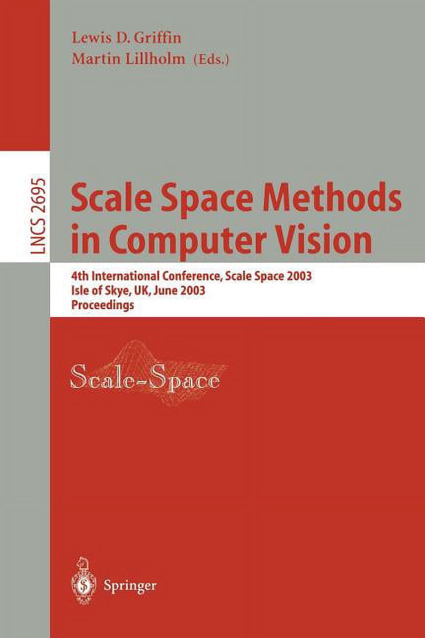 Lecture Notes in Computer Science: Scale Space Methods in Computer ...