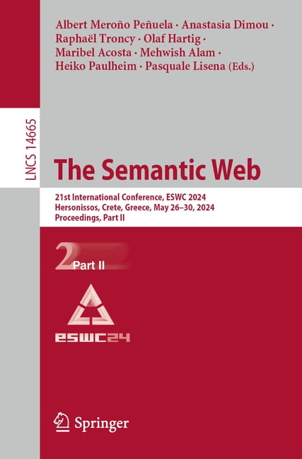 Lecture Notes in Computer Science The Semantic Web: 21st International ... Lecture Notes in Computer Science The Semantic Web: 21st International ...