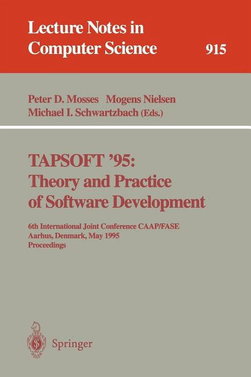 Lecture Notes in Computer Science Tapsoft '95: Theory and Practice of ...