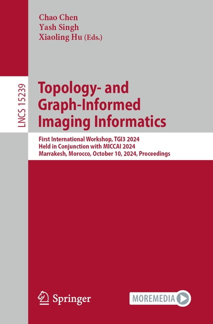 Lecture Notes in Computer Science Topology- And Graph-Informed Imaging ...