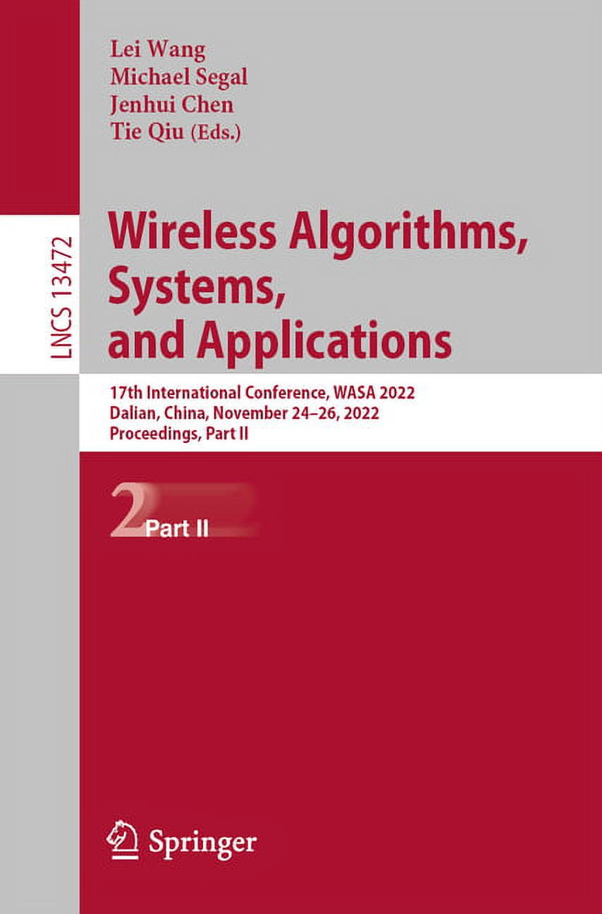 Lecture Notes in Computer Science Wireless Algorithms, Systems, and ...