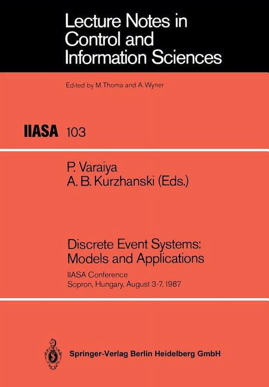 Lecture Notes in Control and Information Discrete Event Systems: Models ...
