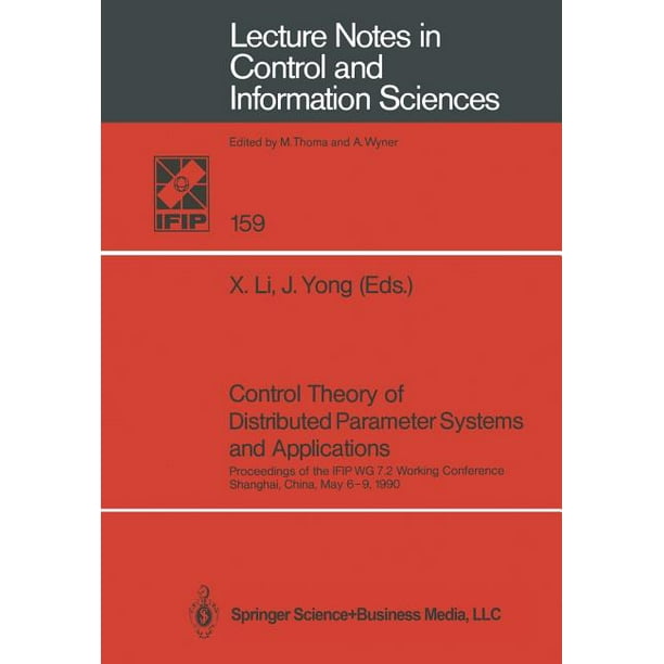 Lecture Notes In Control And Information Sciences Control Theory Of Distributed Parameter