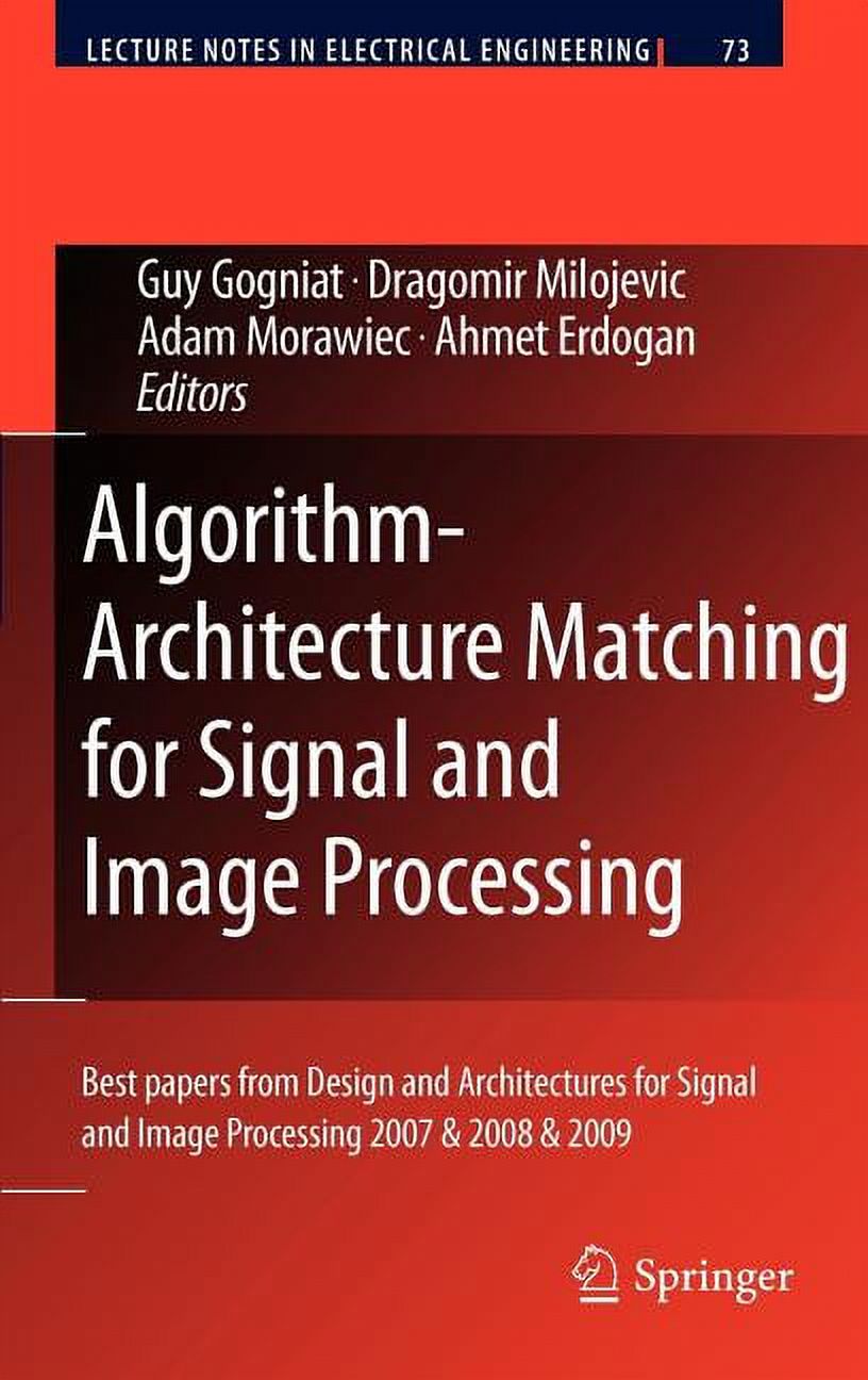 Lecture Notes in Electrical Engineering: Algorithm-Architecture ... Lecture Notes in Electrical Engineering: Algorithm-Architecture ...