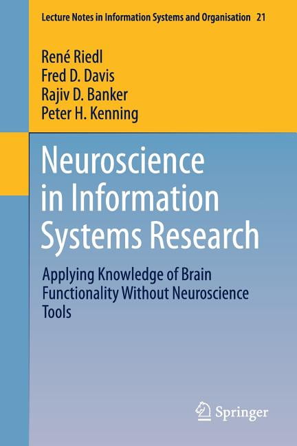 Lecture Notes In Information Systems And Organisation Neuroscience In Information Systems