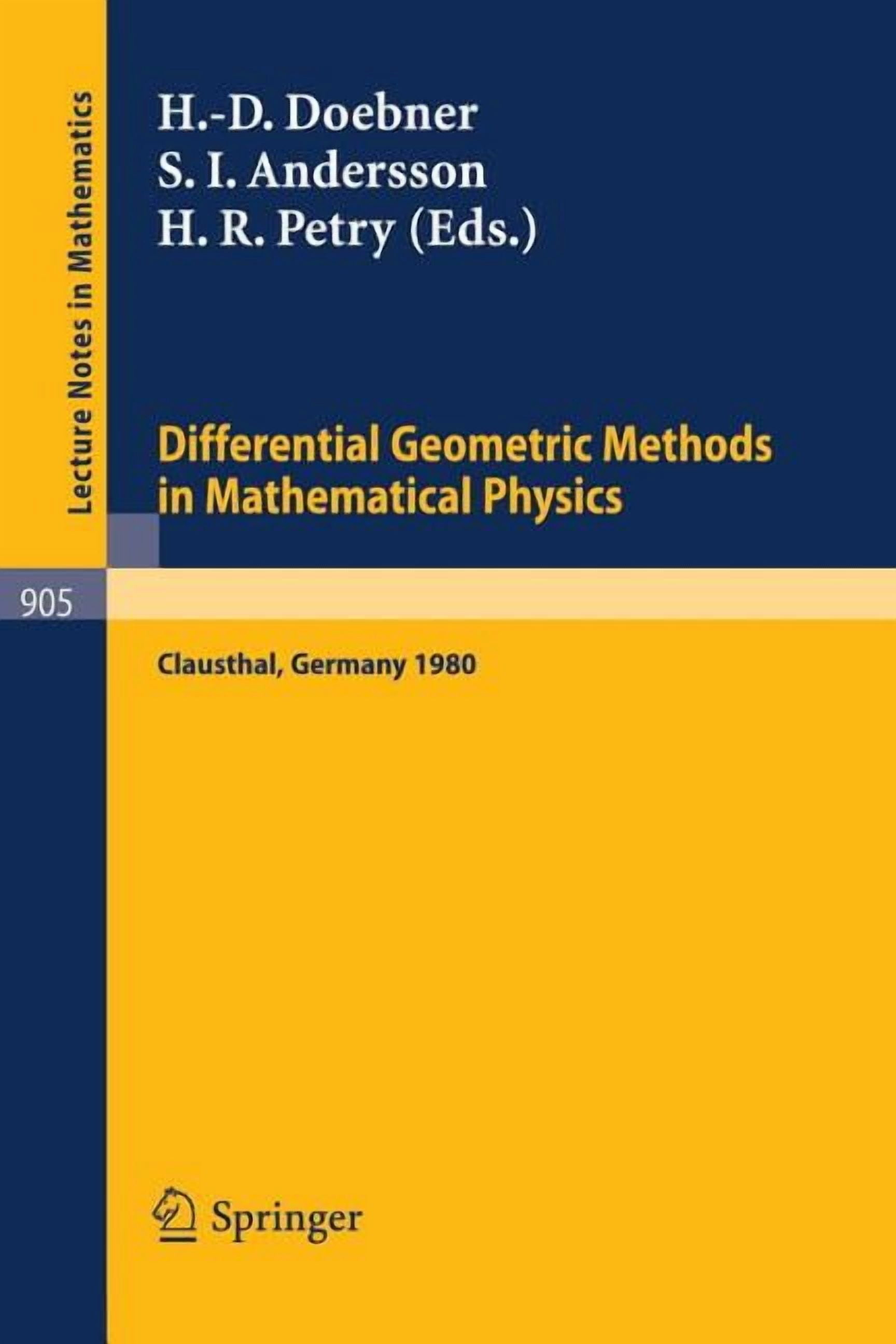 Lecture Notes in Mathematics Differential Geometric Methods in ...
