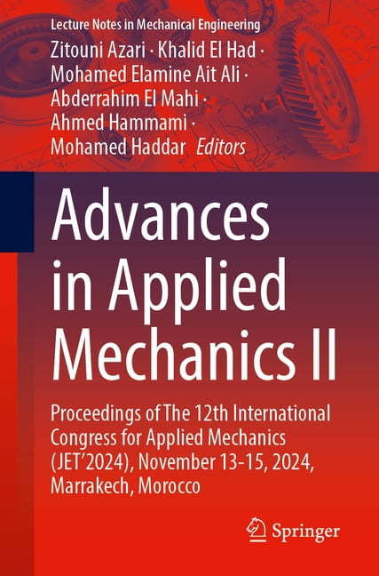 Lecture Notes in Mechanical Engineering Advances in Applied Mechanics ...