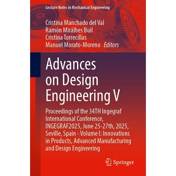Lecture Notes in Mechanical Engineering Advances on Design Engineering ...