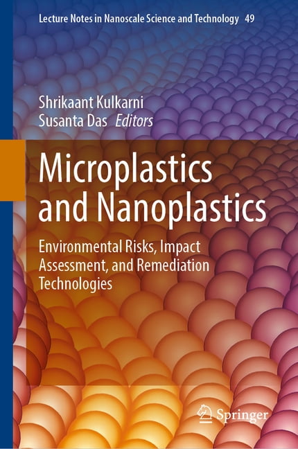 Lecture Notes in Nanoscale Science and T Microplastics and Nanoplastics ...
