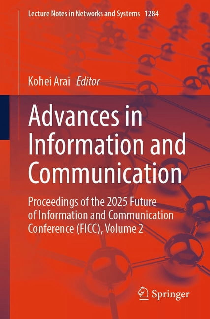 Lecture Notes In Networks And Systems Advances In Information And
