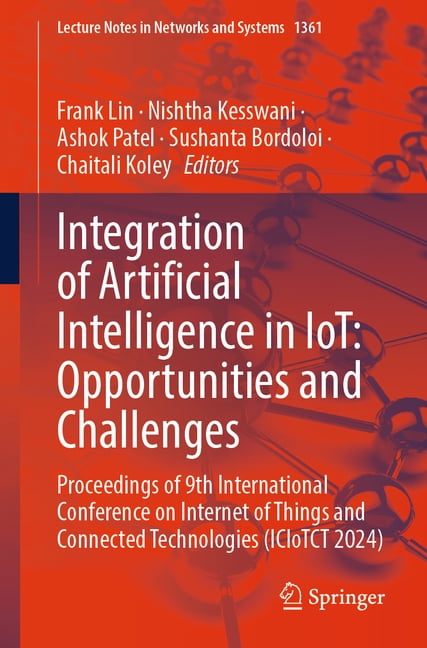 Lecture Notes in Networks and Systems Integration of Artificial ...