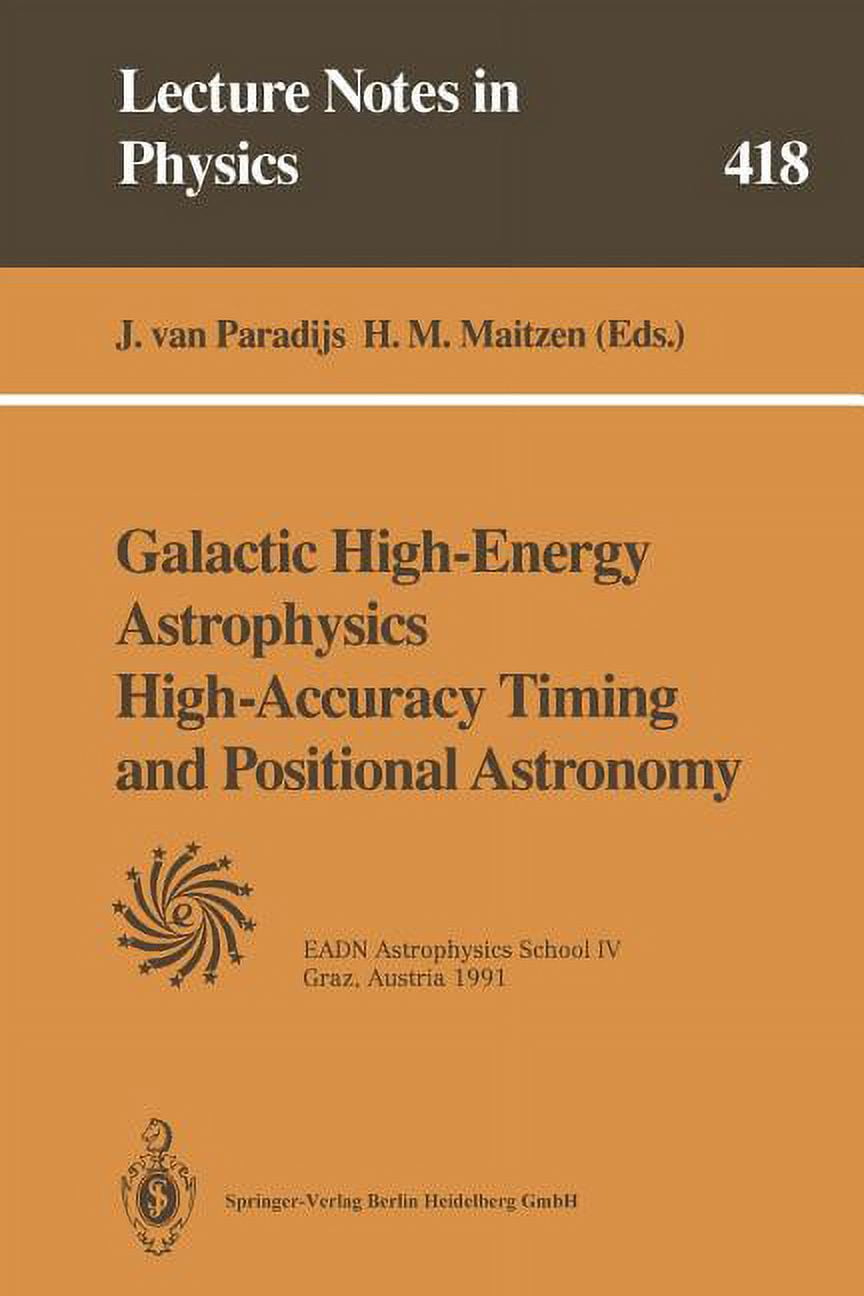 Lecture Notes in Physics: Galactic High-Energy Astrophysics High ...