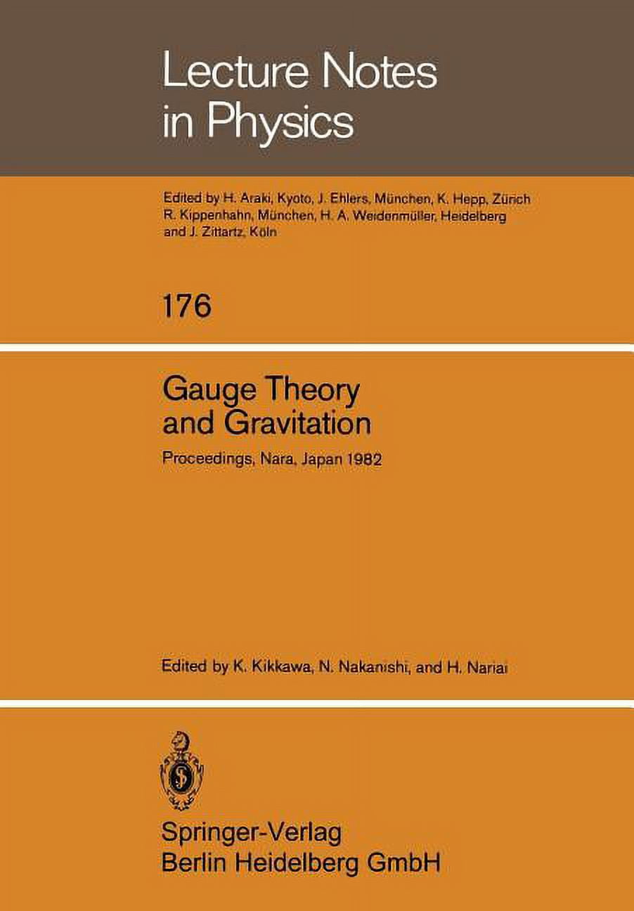 Lecture Notes in Physics: Gauge Theory and Gravitation: Proceedings of ...