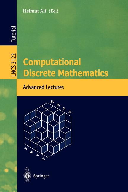 Lecture Notes in Computer Science: Computational Discrete Mathematics ...