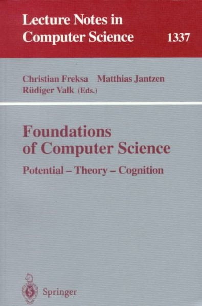 Lecture Notes In Computer Science Foundations Of Computer Science Potential Theory Cognition