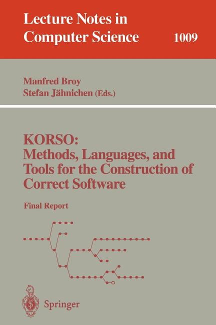 Lecture Notes in Computer Science Korso: Methods, Languages, and Tools ...