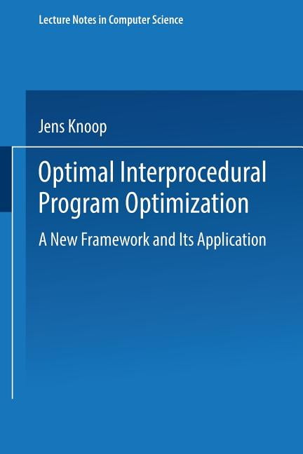 Lecture Notes in Computer Science Optimal Interprocedural Program ...
