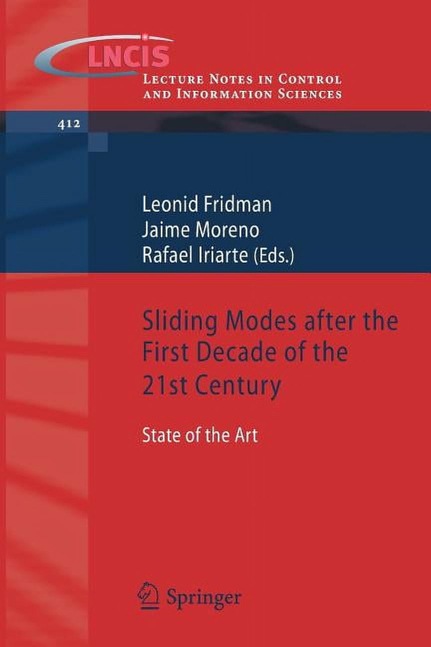 Lecture Notes in Control and Information Sciences: Sliding Modes After ...