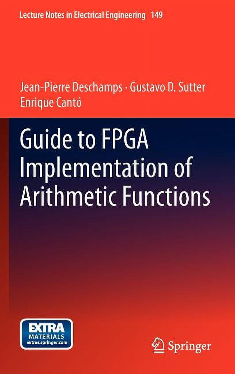 Lecture Notes in Electrical Engineering Guide to FPGA Implementation of ...