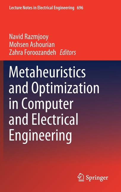 Lecture Notes In Electrical Engineering Metaheuristics And Optimization In Computer And