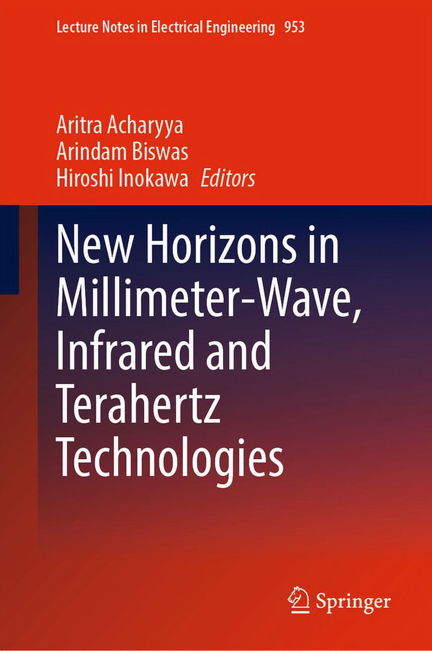 Lecture Notes in Electrical Engineering New Horizons in Millimeter-Wave ...