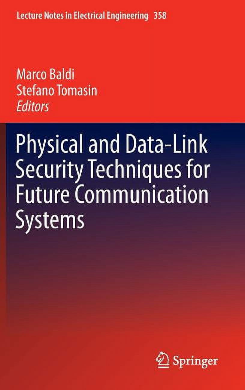Lecture Notes in Electrical Engineering Physical and Data-Link Security ...